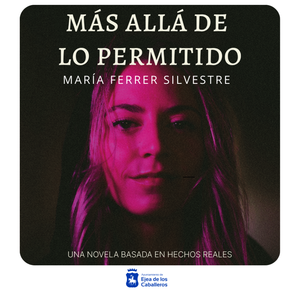 “Más allá de lo permitido”: presentación de la novela de María Ferrer ...